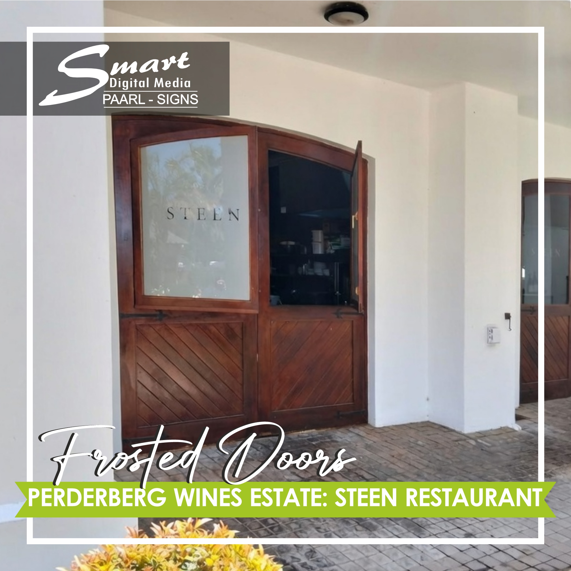 FROSTED DOORS:- STEEN PERDEBERG WINE ESTATE - Smart Digital Media